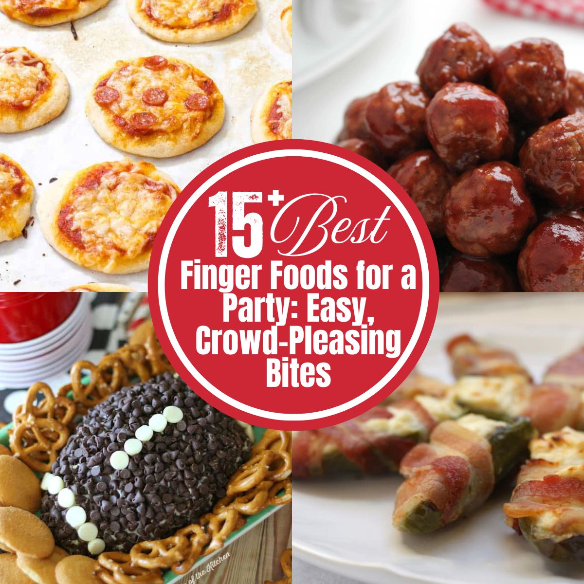 15 Best Finger Foods for a Party: Easy, Crowd-Pleasing Bites