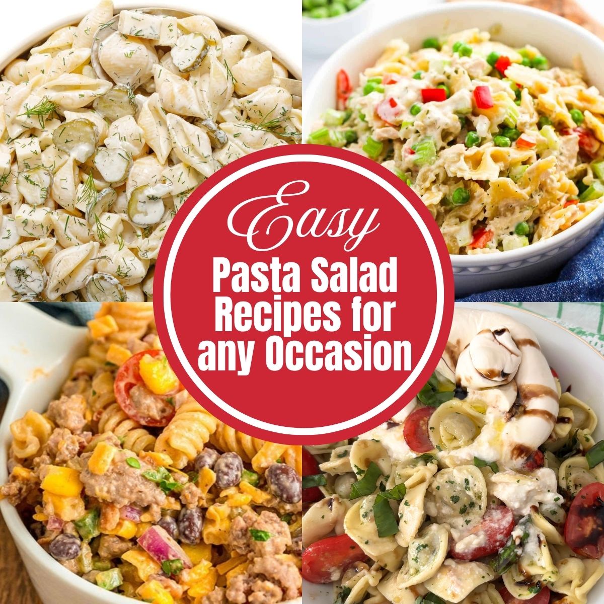 Easy Pasta Salad Recipes For Every Season of the Year